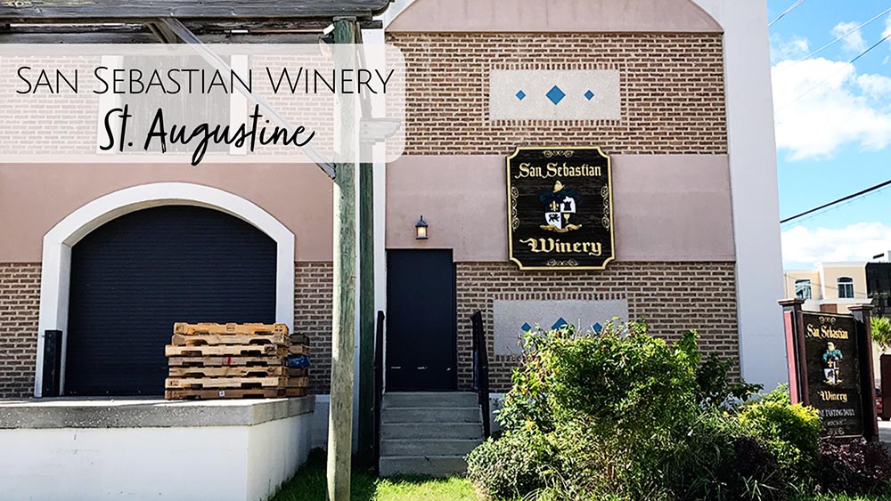 San Sebastian Winery in St. Augustine - Free Tour & Wine Tasting ...
