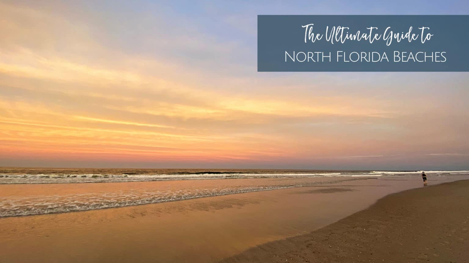 The Ultimate Guide to North Florida Beaches - Jacksonville Beach Moms