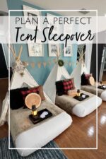 Plan a Perfect Tent Sleepover - Jacksonville Beach Moms